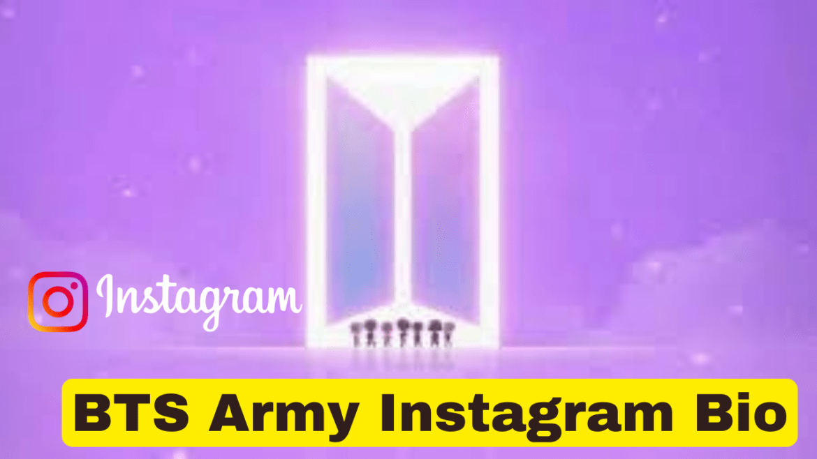 BTS Army Instagram Bio || 100+Best Bio Army Ideas