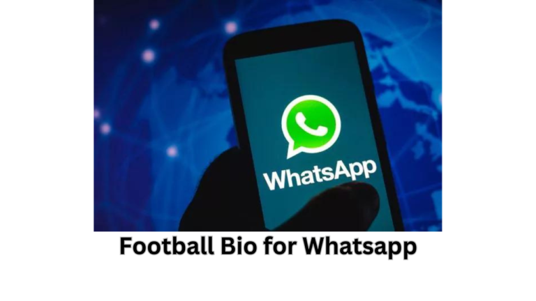 Football Bio for Whatsapp || Insta Bio For Football Lover
